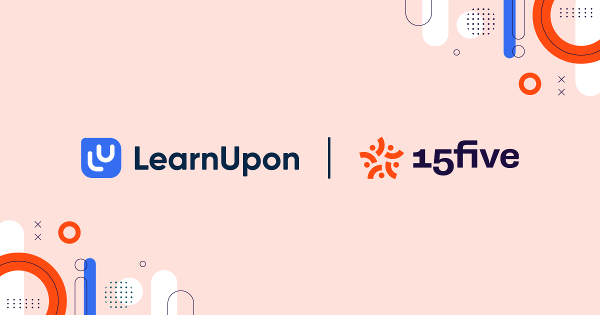 Announcing LearnUpon and 15Five’s Partnership