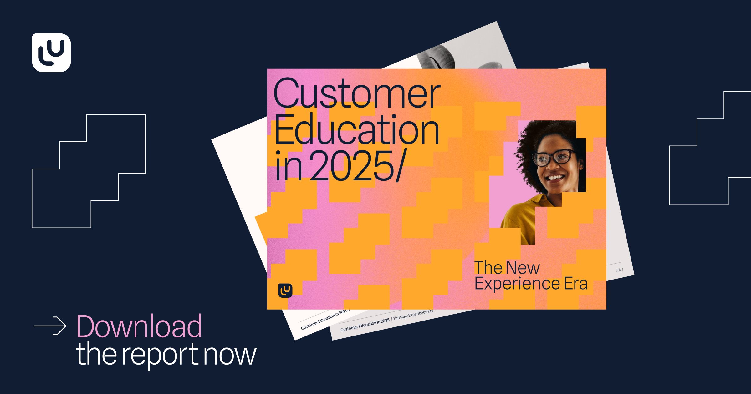 Customer Education in 2025 - The New Experience Era - LearnUpon