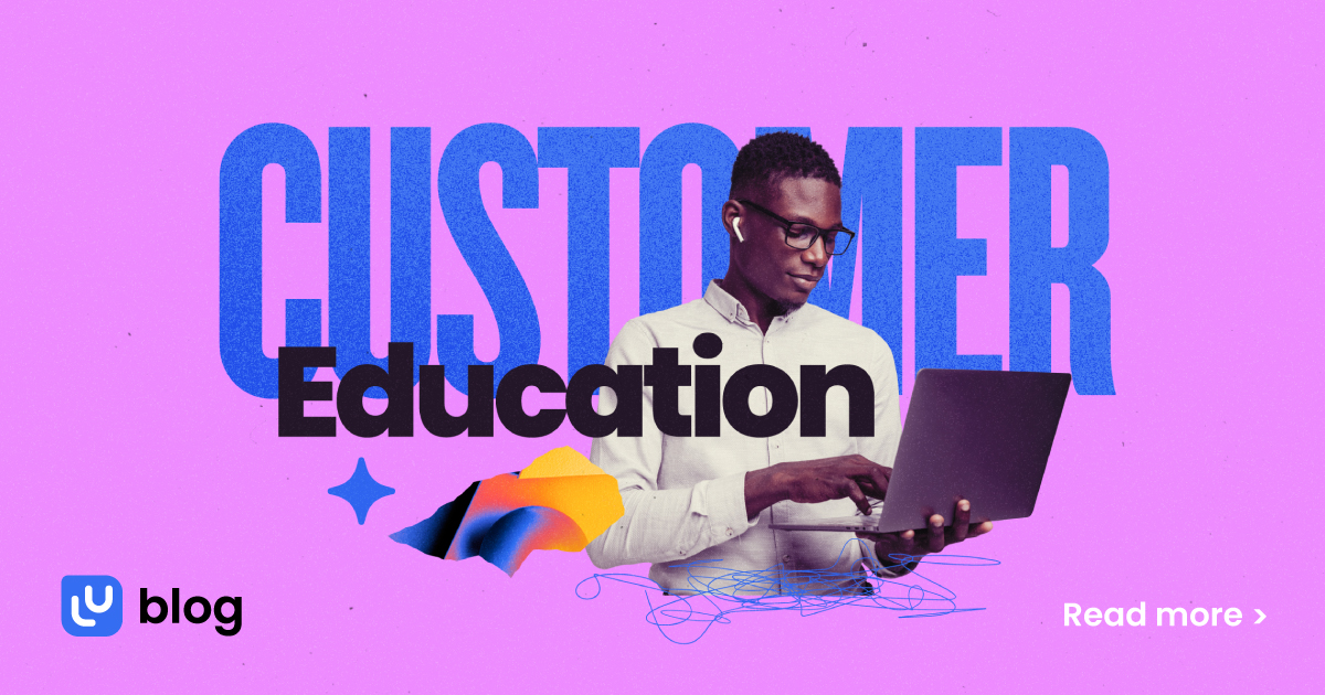 When to Know It’s Time to Start Using a Customer Education LMS - LearnUpon