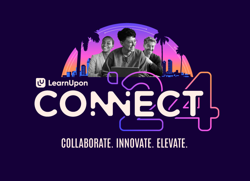 LearnUpon Celebrates the Return of it’s Customer Conference