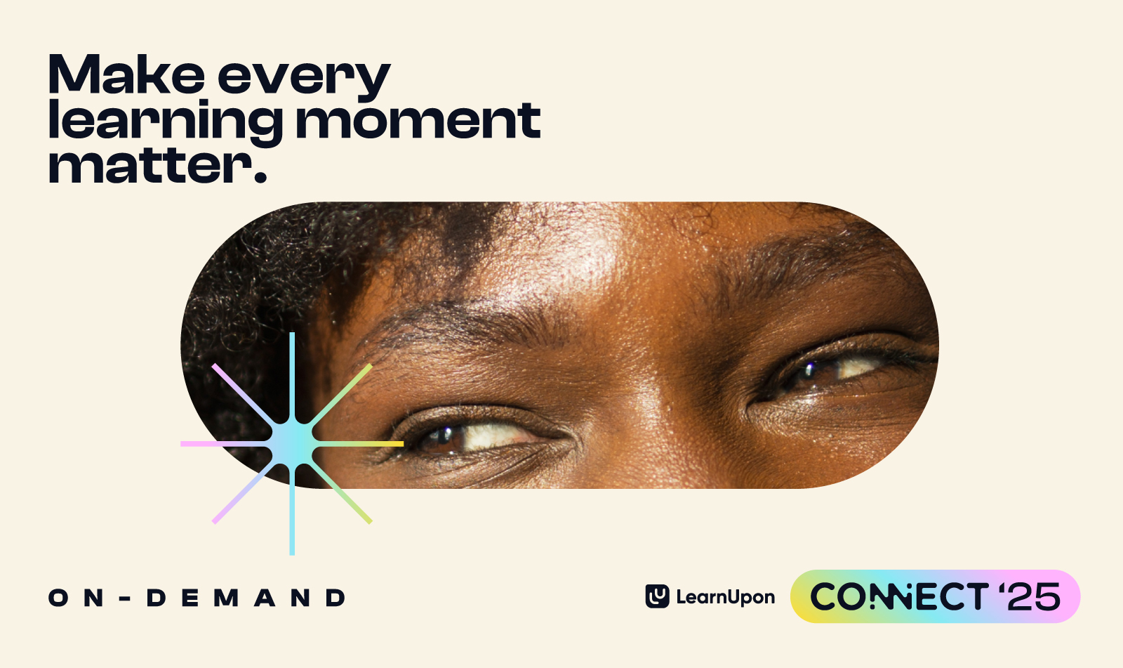 LearnUpon Connect '25 - On-Demand - LearnUpon