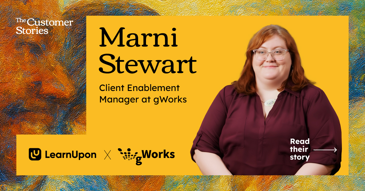gWorks - Customer Success Story - LearnUpon