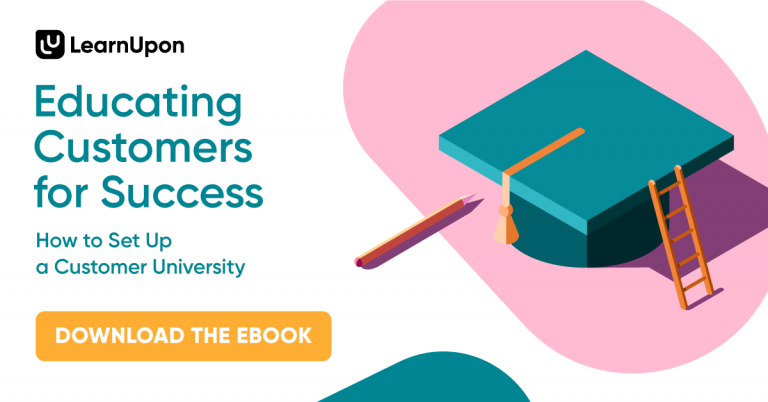 How to Plan a Customer Education Strategy - LearnUpon