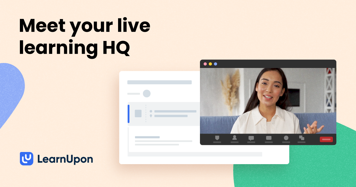 LearnUpon’s Next Generation Instructor-Led Training Center - LearnUpon