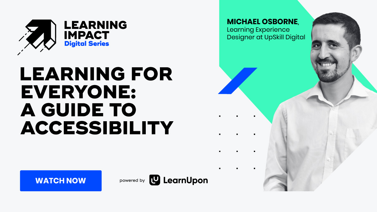 Learning for Everyone: A Guide to Accessibility - LearnUpon