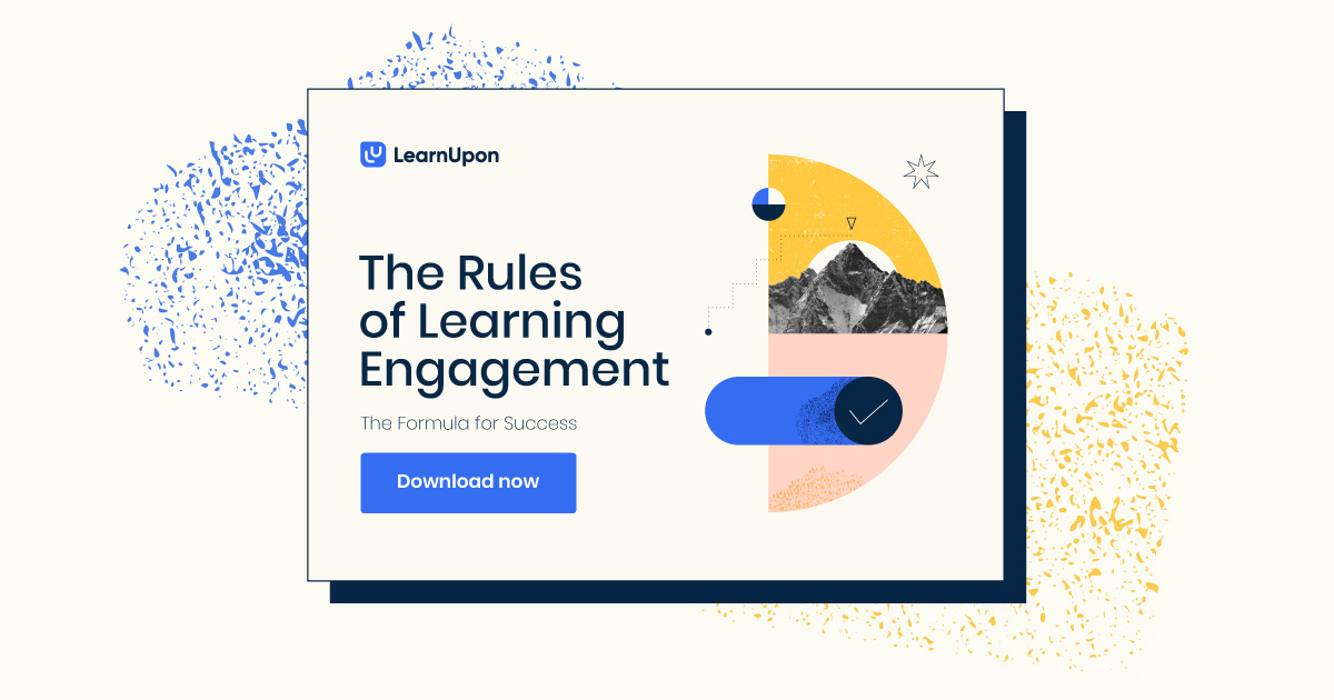 The Rules of Learning Engagement: The Formula for Success - LearnUpon