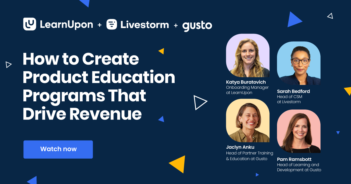 How to Create Product Education Programs that Drive Revenue - LearnUpon